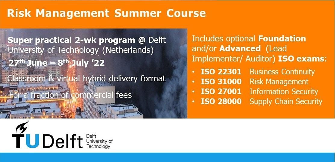 RISK MANAGEMENT SUMMER COURSE (incl ISO exams) - TU DELFT (Netherlands ...