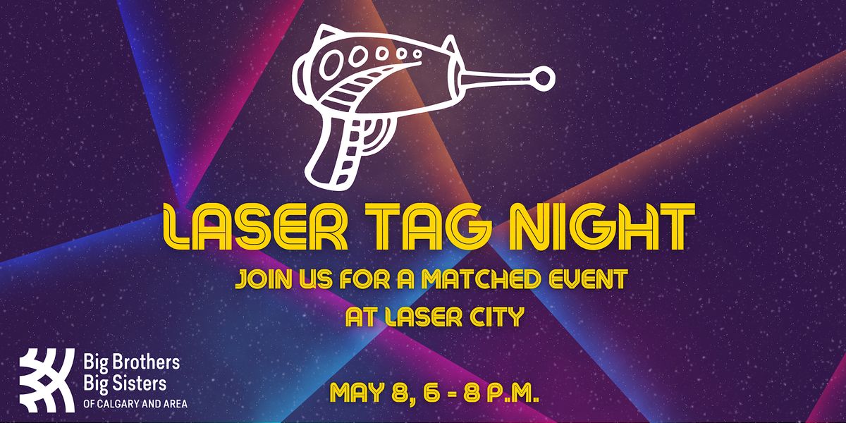Big Laser Tag Night, Laser City South Calgary, 8 May 2023