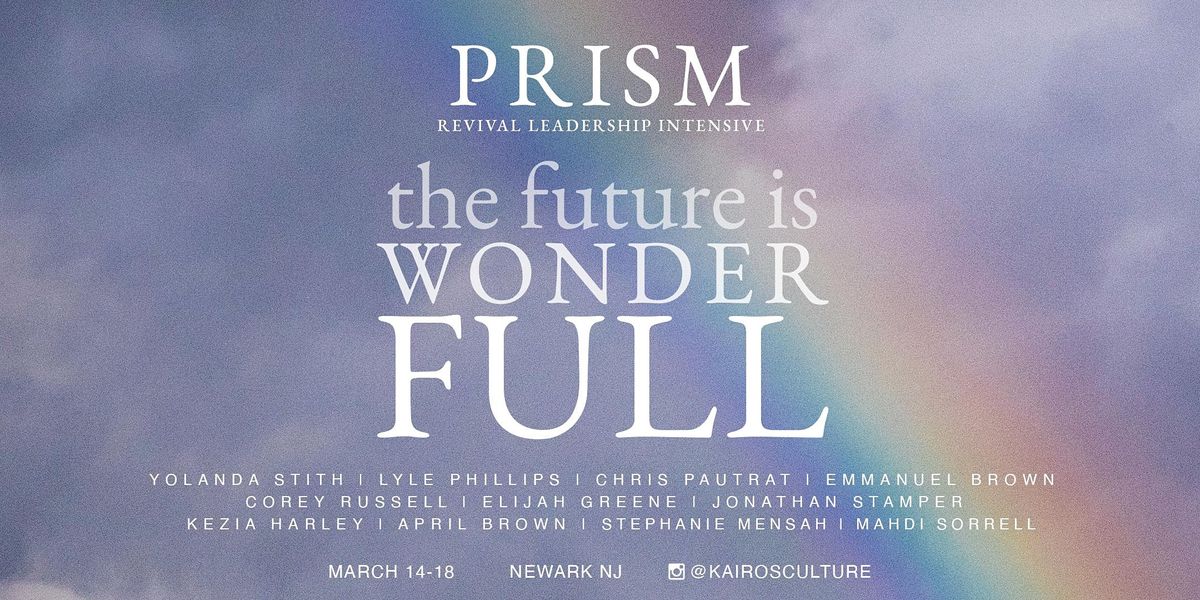 PRISM Revival Leadership Intensive, Greater Abyssinian Baptist Church ...