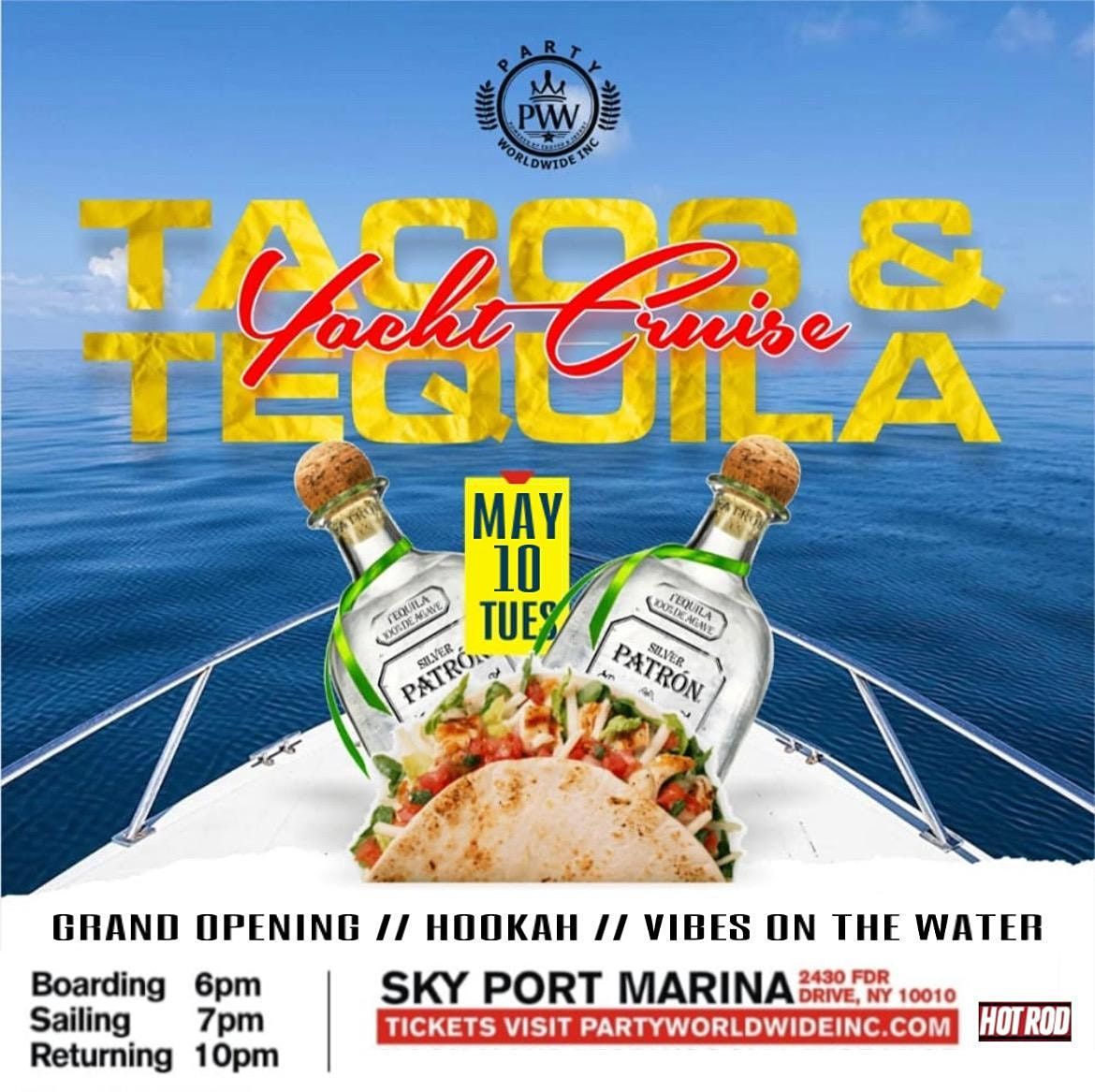 TACOS & TEQUILA YACHT NEW YORK CITY CRUISE, Skyport Marina, New York, 7 ...