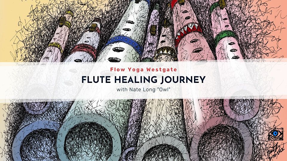 Flute Healing Journey, Flow Yoga Westgate, Austin, 3 September 2022