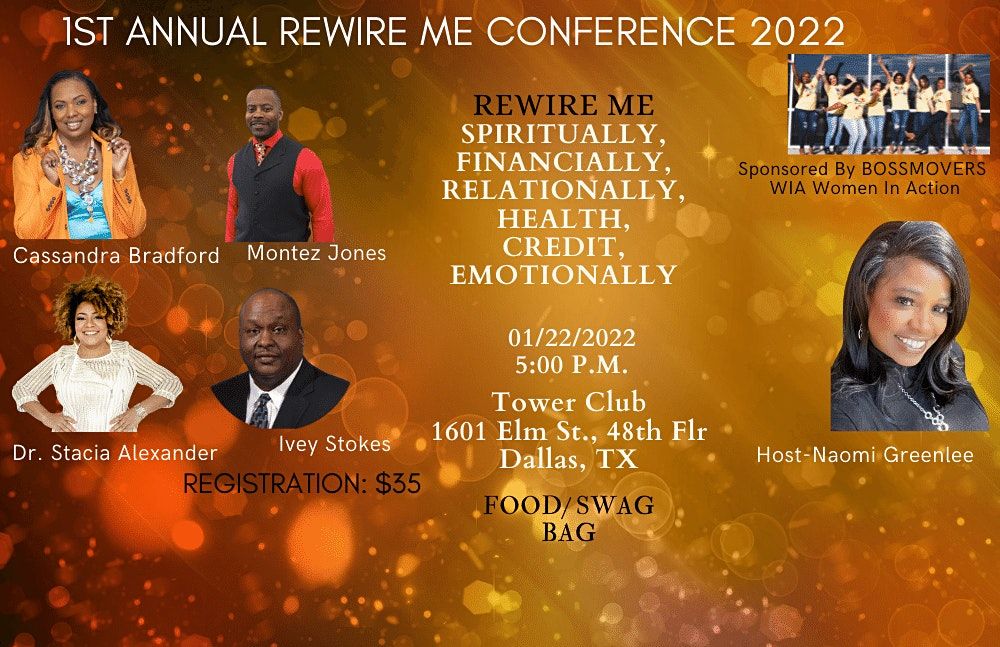 1ST ANNUAL REWIRE ME CONFERENCE 2022, TOWER CLUB - DALLAS, 22 January 2022