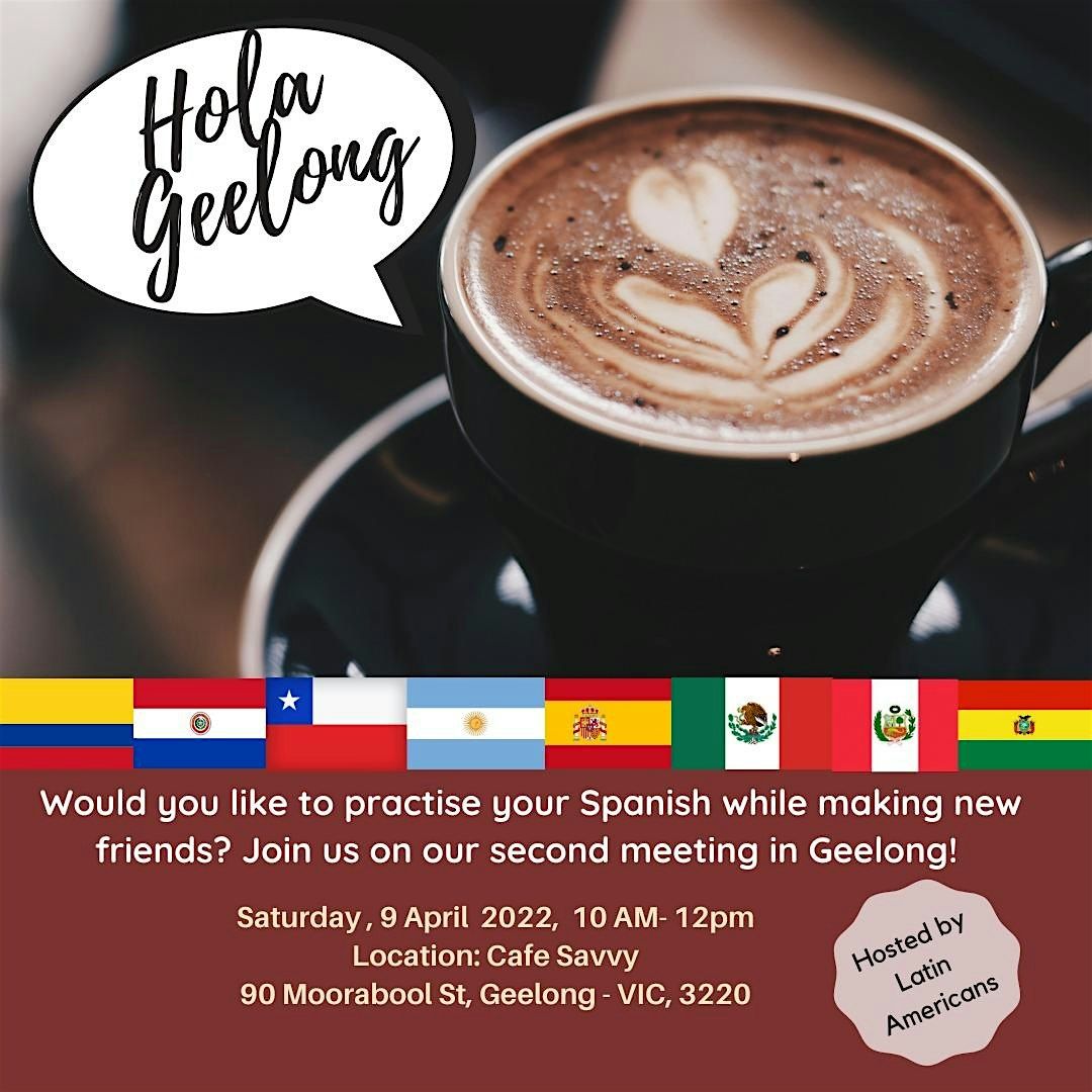 HOLA GEELONG! Time for a CUPPA with Nosotros, Eastern Hub Geelong, East ...