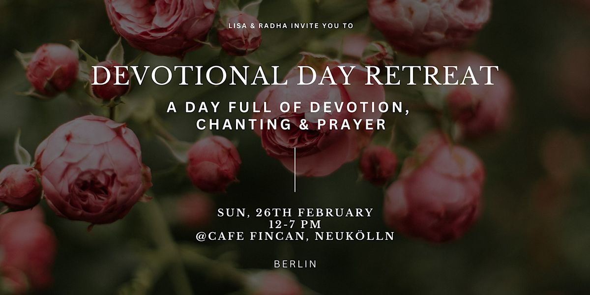 Devotional Day Retreat I Embodiment, Cacao & Mantra, Cafe Fincan ...