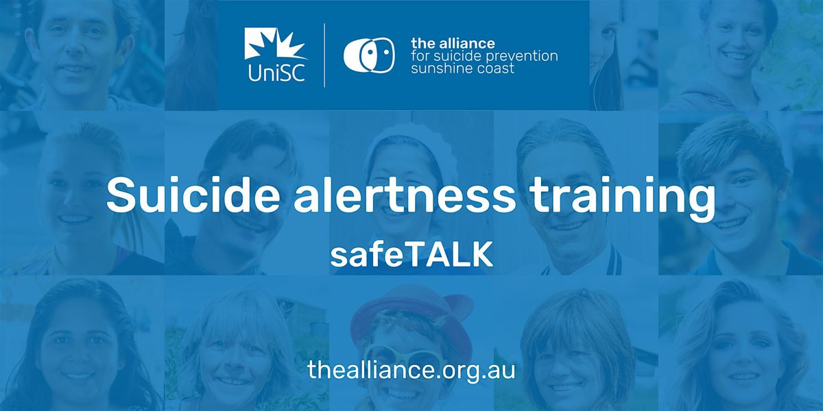 safeTALK - suicide alertness training, UniSC's Thompson Institute ...