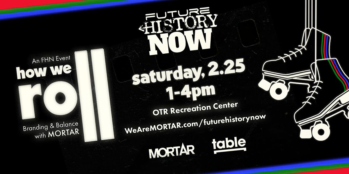 Future History Now 2023: How We Roll!, Over-The-Rhine Community Center ...