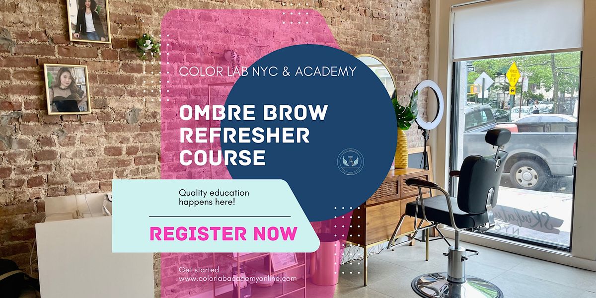 Refresher: Ombre Brows, Color Lab NYC, Brooklyn, 18 September 2022