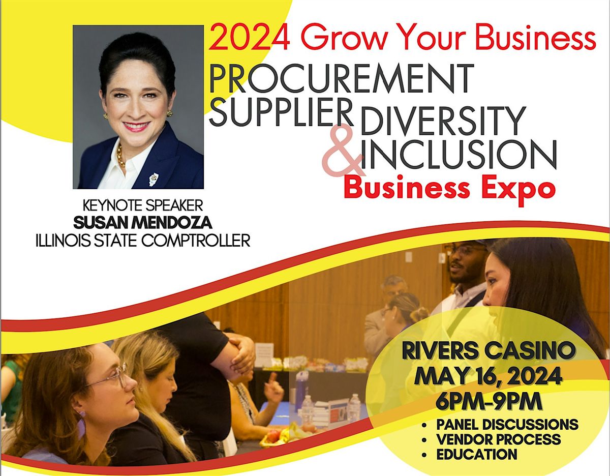 2024 Procurement & Supplier DEI Grow Your Business Expo, Rivers Casino Des Plaines, 16 May 2024