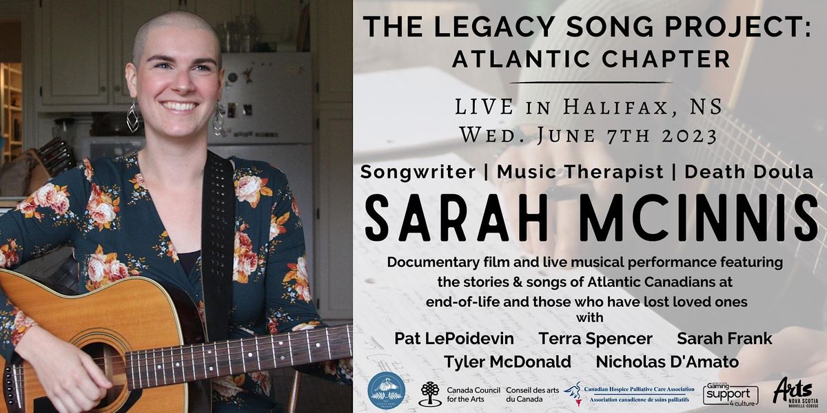 The Legacy Song Project: Atlantic Chapter with Sarah McInnis | HALIFAX ...