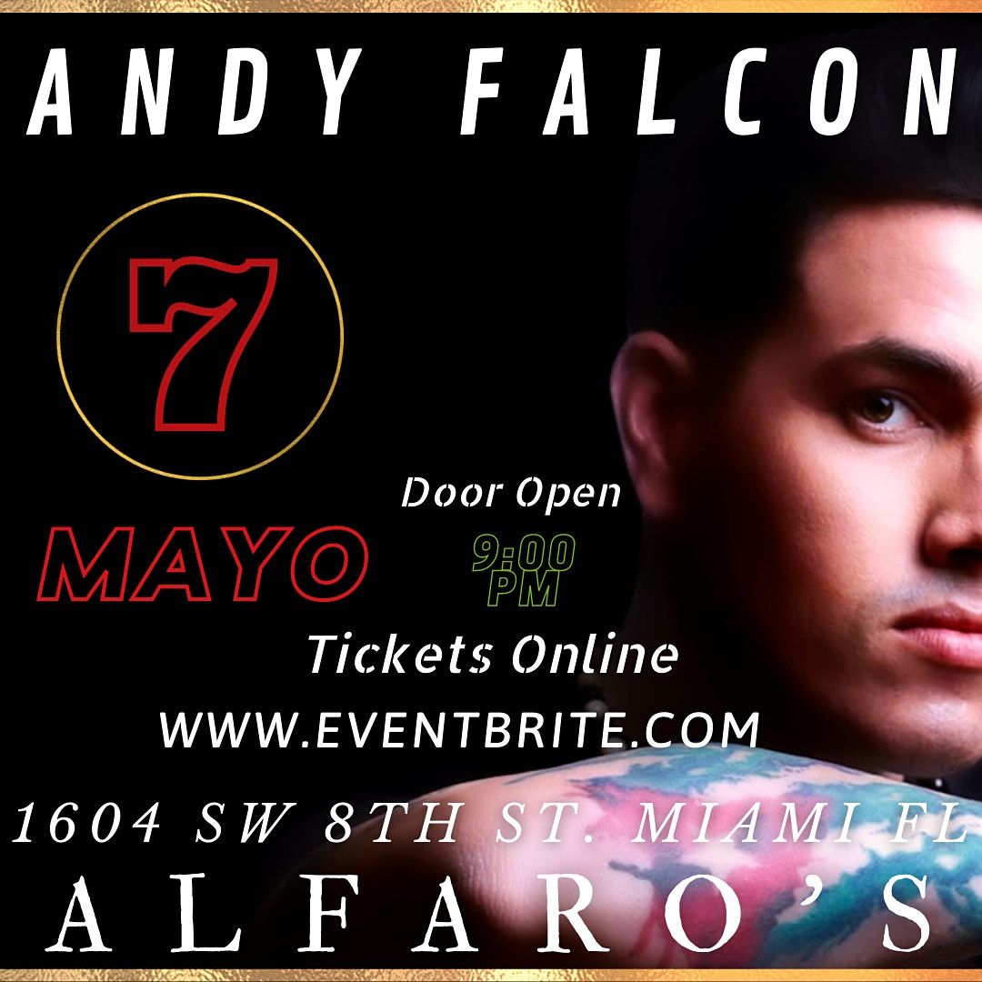 Andy Falcon presenta en Miami un Show Privado en Alfaros., Alfaro's ...
