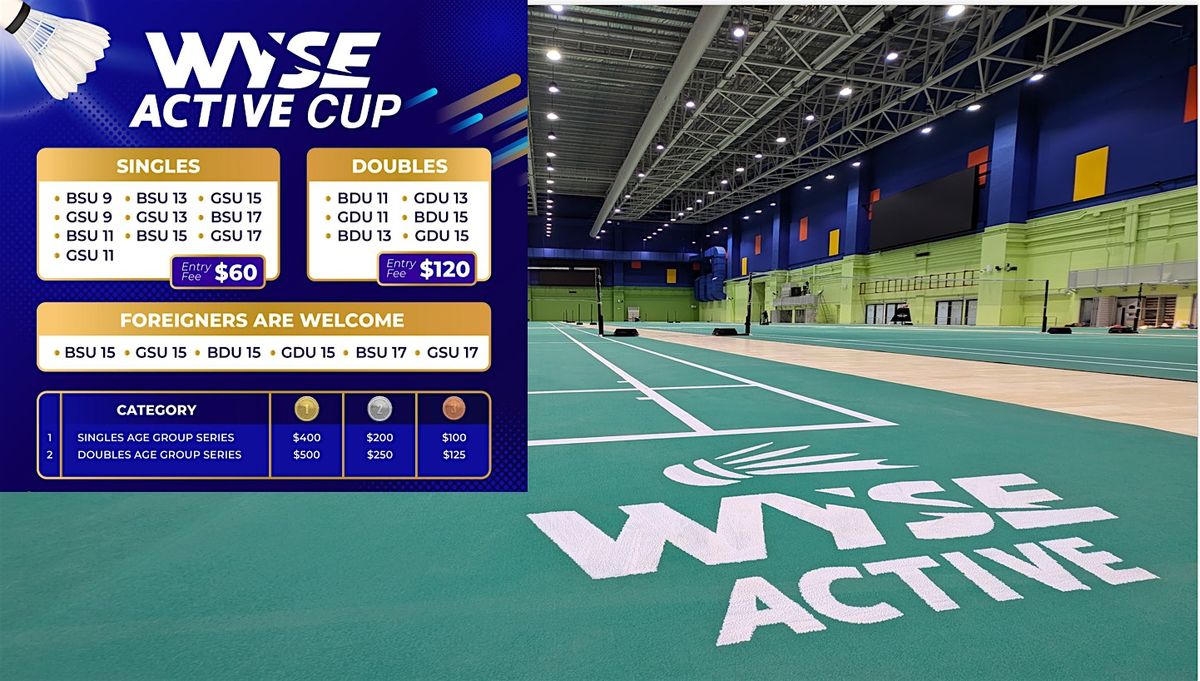 Wyse Active Cup 2024, Wyse Active Hub, Perennial Business City, Jurong, 12 November to 17 November