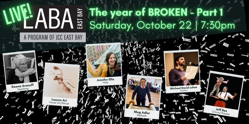 LABAlive Part 1: Original Art Inspired by Jewish Texts, JCC of the East Bay, Berkeley, 22 ...