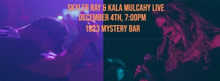 Skyler Ray & Kala Mulcahy, 18 23 mystery bar, Hillsboro, 4 December 2021