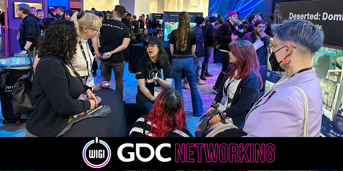 WIGIs Annual GDC Networking Event, Thriller Social Club, 4th Street ...