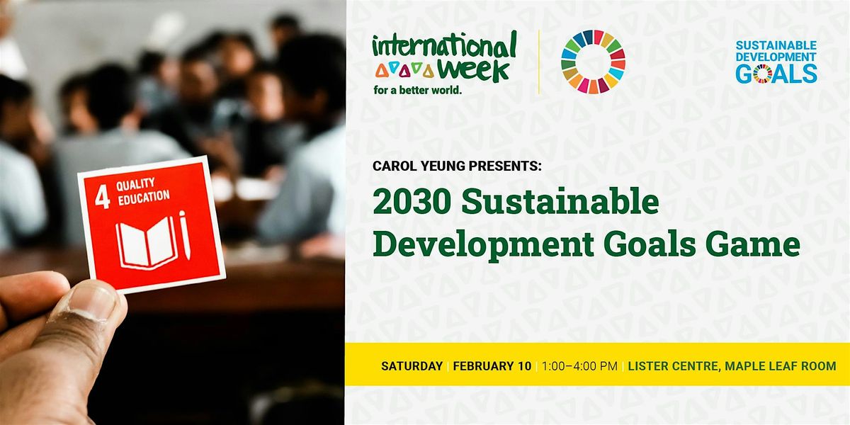 2030 Sustainable Development Goals Game, Lister Conference Centre ...