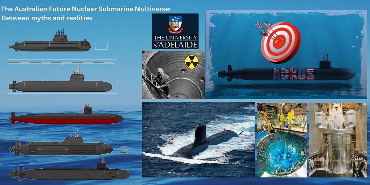 The Australian Nuclear Submarine multiverse: between myths and ...