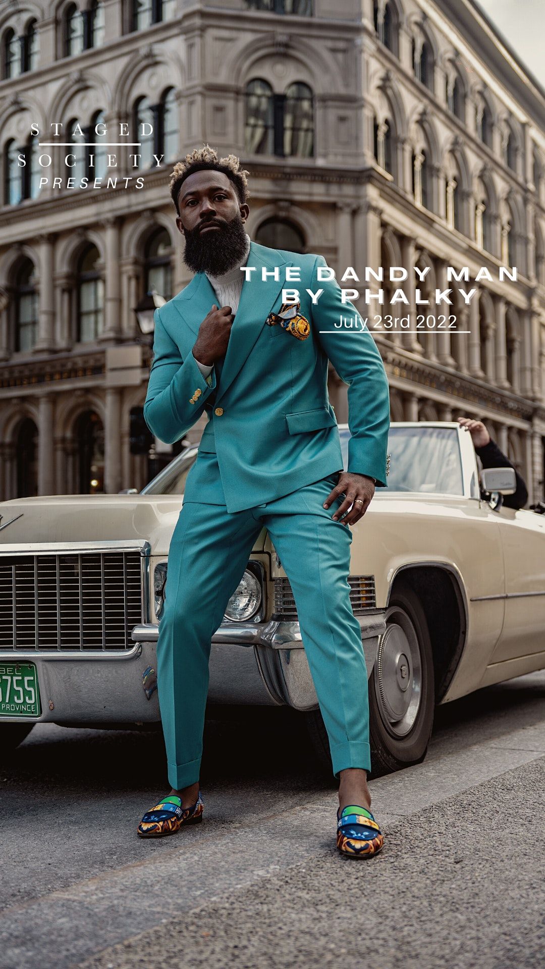 STAGED SOCIETY PRESENTS : THE DANDY MAN BY PHALKY, 8694 R. Saint-Denis ...