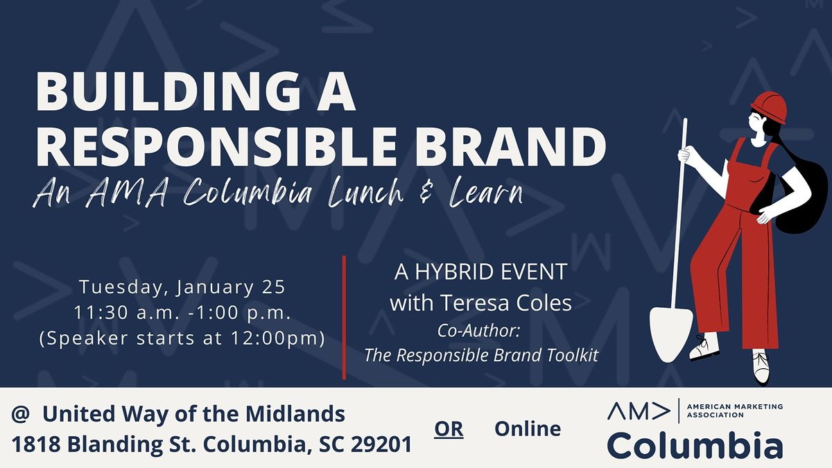 Building a Responsible Brand: An AMA Lunch & Learn, United Way of the ...