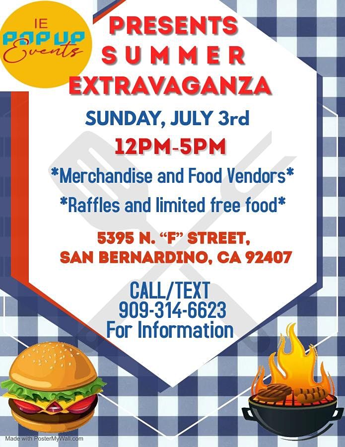 Summer Pop up Extravaganza, 5393 N F St, San Bernardino, 3 July 2022