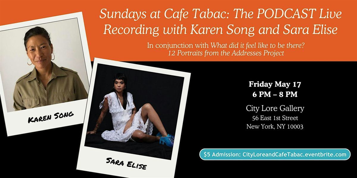 Sundays at Cafe Tabac: PODCAST Live Recording with Karen Song + Sara ...