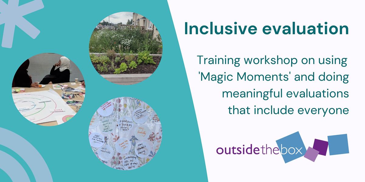 Inclusive Evaluation training: using Magic Moments, Online, 14 September 2022