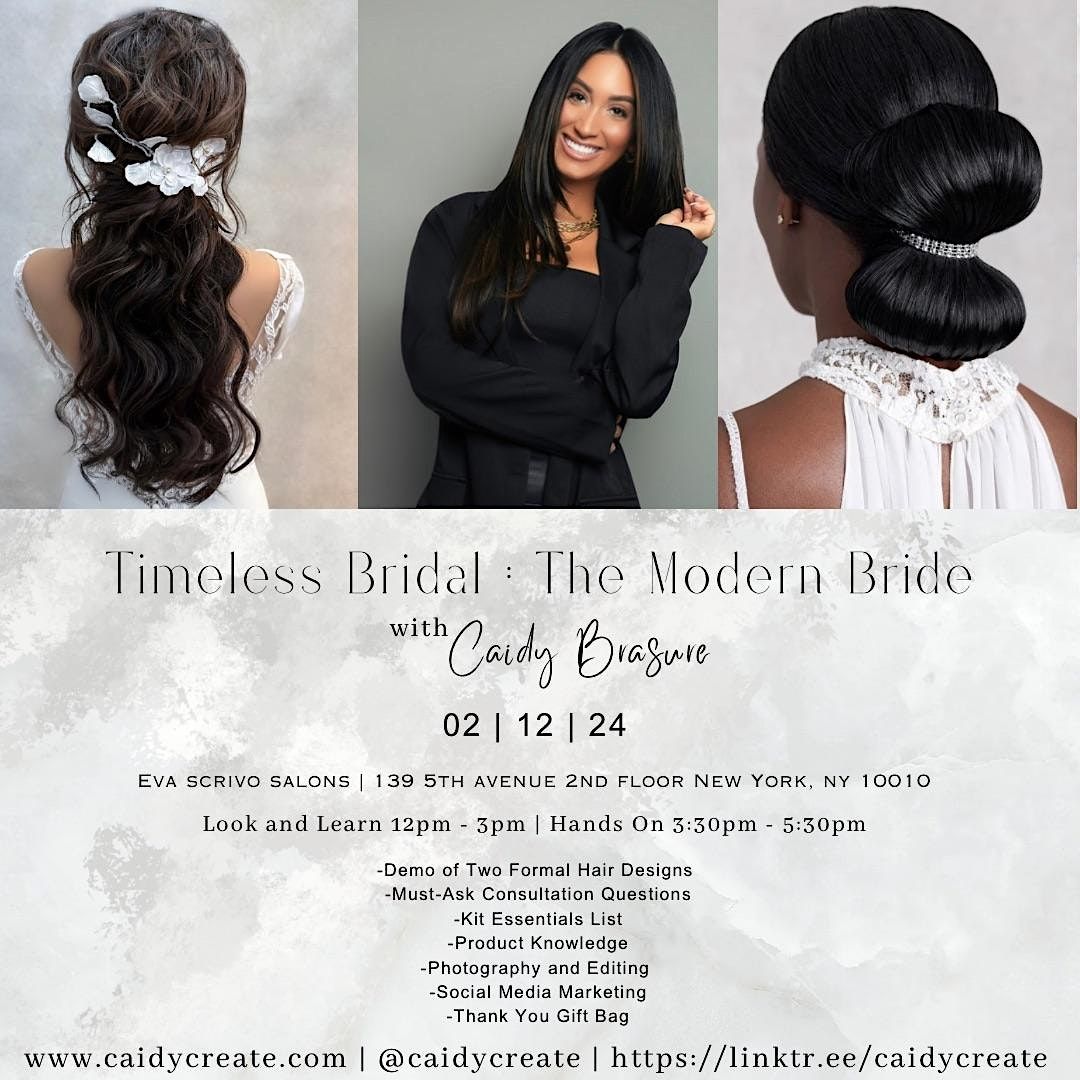Timeless Bridal New York: The Modern Bride with Caidy Brasure, Eva ...