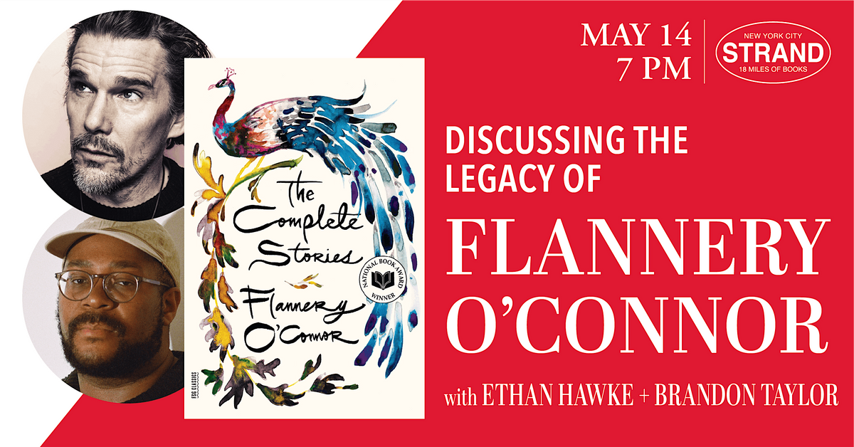 Ethan Hawke + Brandon Taylor: Wildcat and The Legacy of Flannery O ...