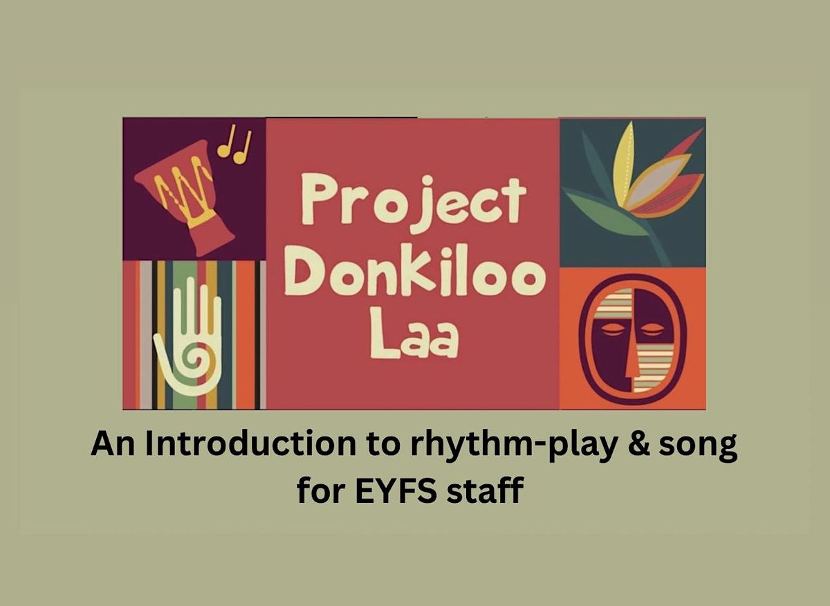 An Introduction to rhythm-play & song for EYFS staff, The Nottingham ...
