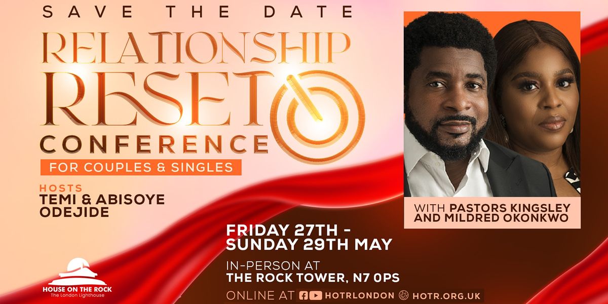 Relationship Reset Conference for Singles and Couples (In Person ...