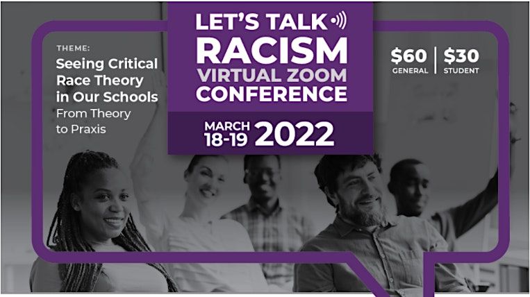 Lets Talk Racism Conference: 2023, Online, 17 March to 18 March