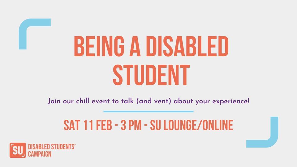 Being a Disabled Student, Cambridge SU, 11 February 2023