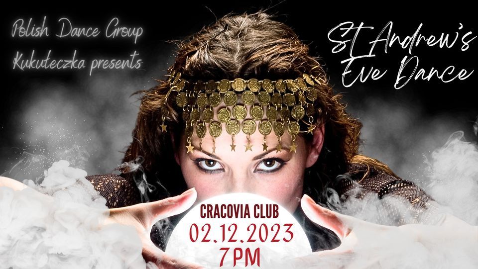 St Andrews Eve Dance - Andrzejki Zabawa, Cracovia Club Inc, Perth, 2 ...