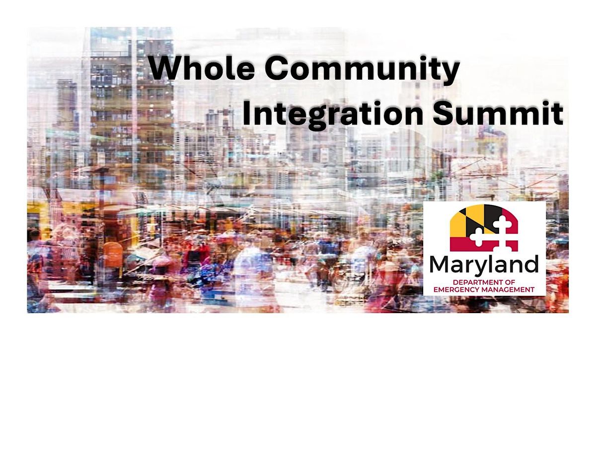 2024 Whole Community Integration Summit, Sheraton Baltimore North Hotel ...