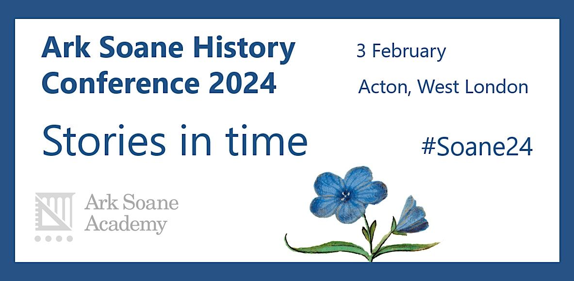 Ark Soane History Conference 2024, Ark Soane Academy, London, 3 ...