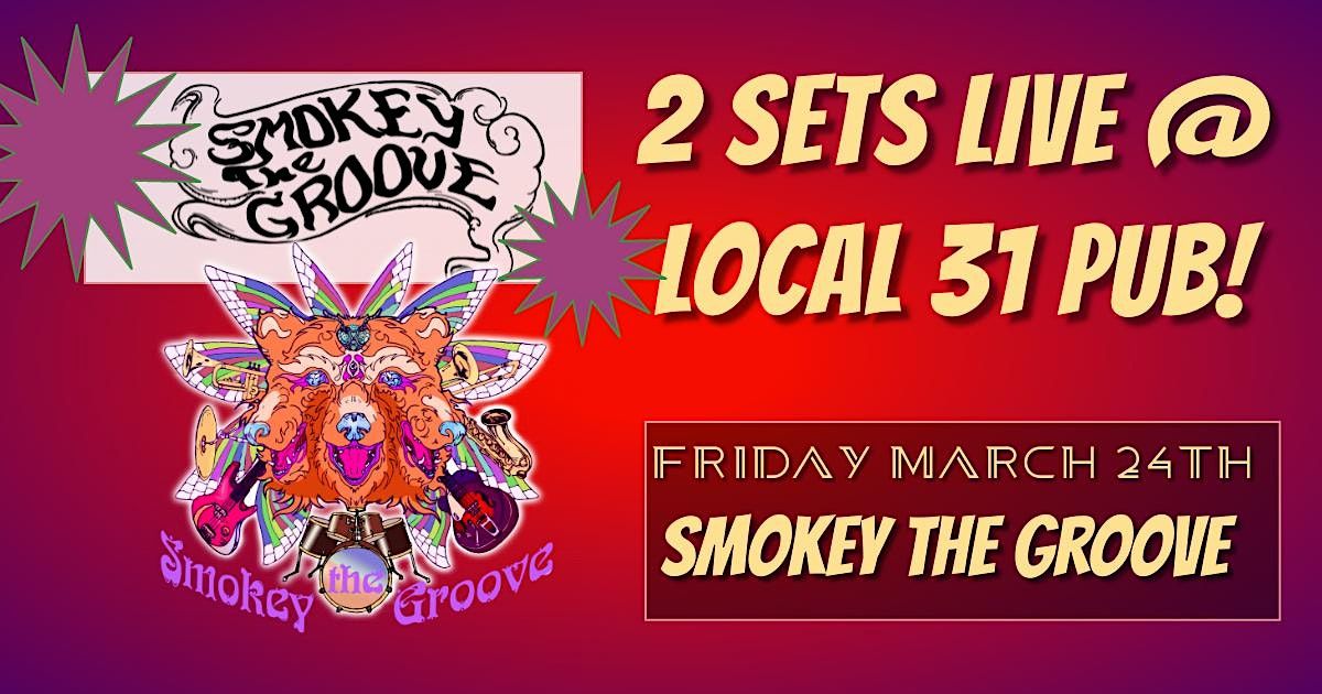 Smokey The Groove Local 31 Pub, Local 31 Pub, Ashland, 19 April 2023