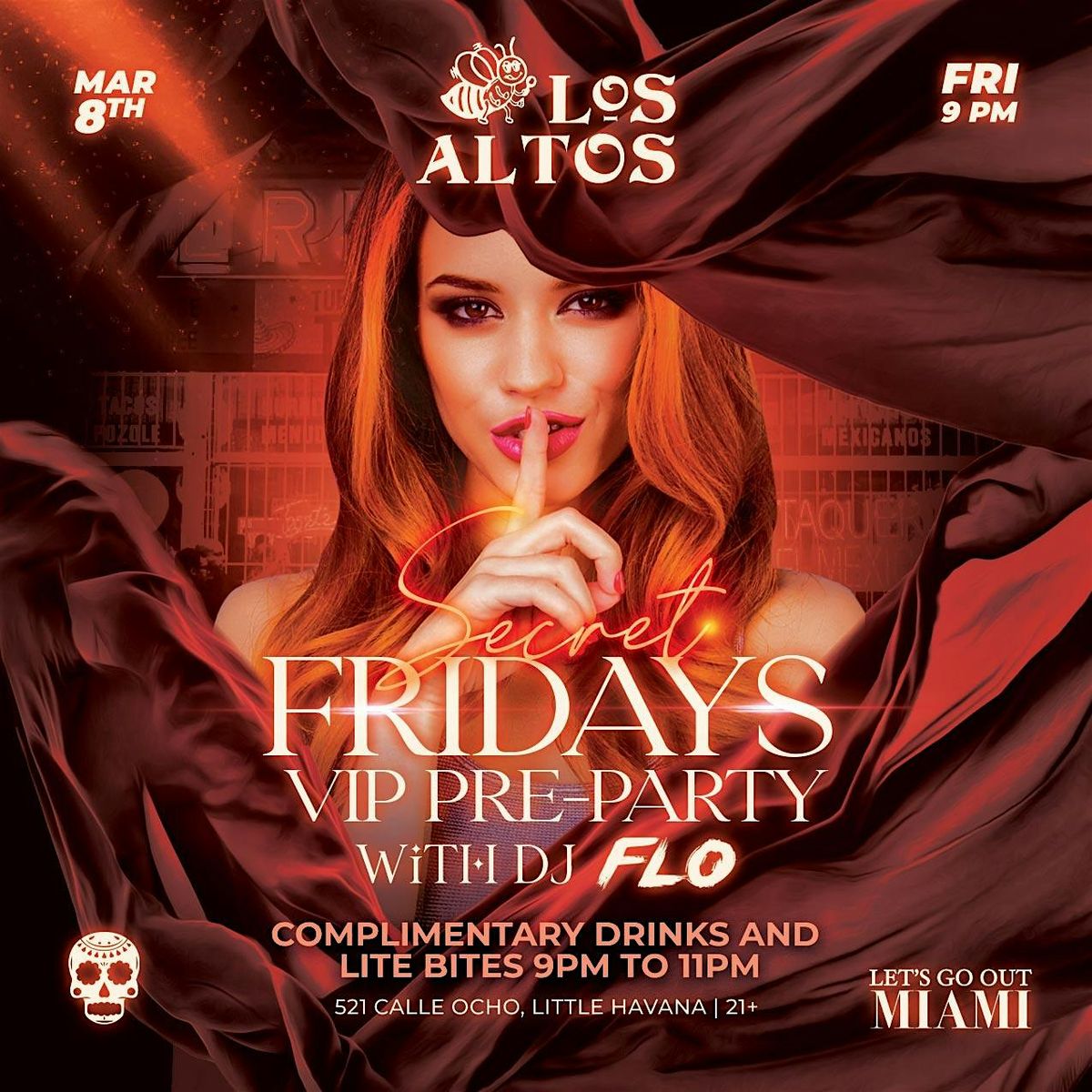 Secret Fridays at Los Altos, Los Altos, Miami, 29 March to 30 March