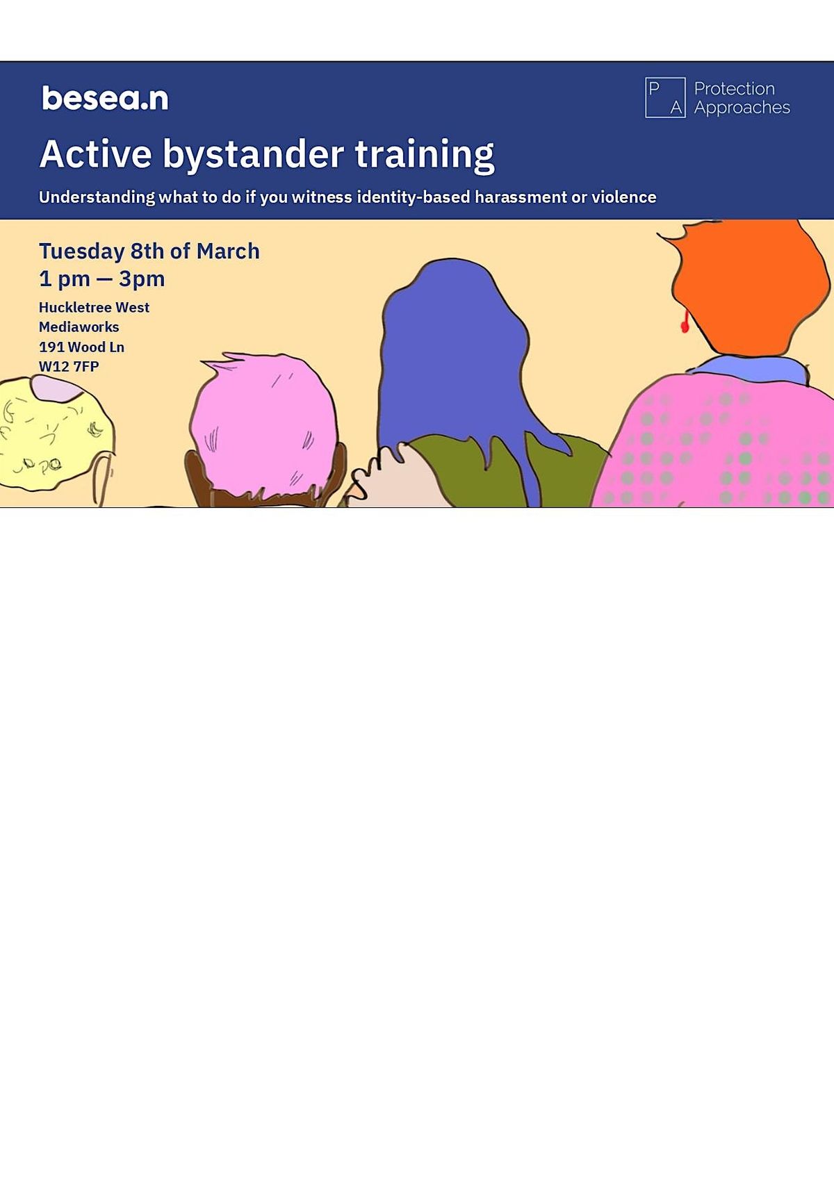 Active Bystander training - Huckletree West, Huckletree West, London, 8 ...