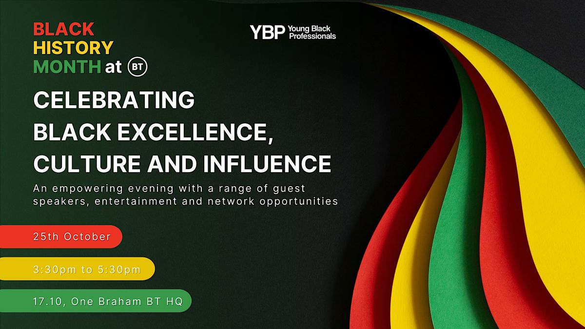 Black History Month: Celebrating Black Culture and Excellence, BT - One ...