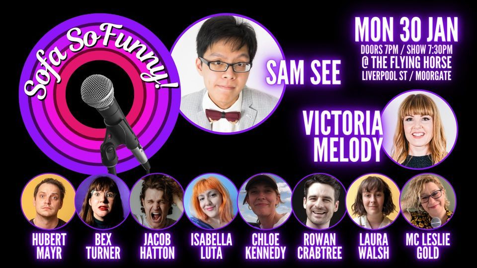 Sofa SoFunny! featuring Sam See, Victoria Melody & friends, The Flying ...