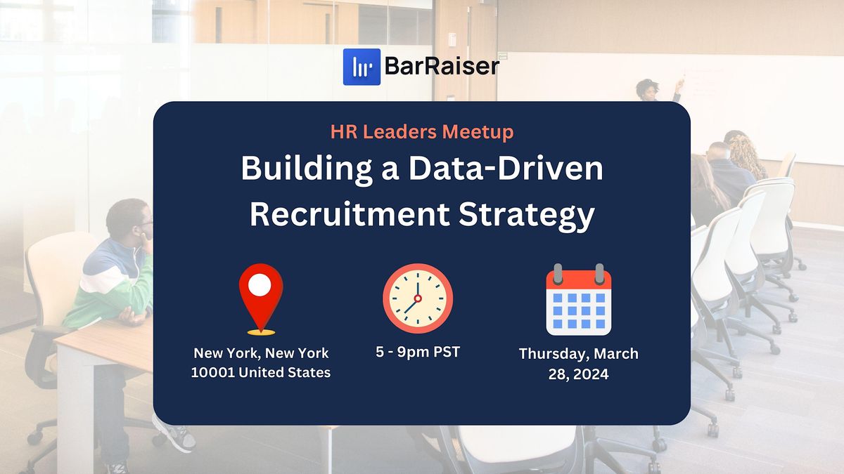 HR Leaders Meetup - Building a Data-Driven Recruitment Strategy with AI, New York, 28 March 2024
