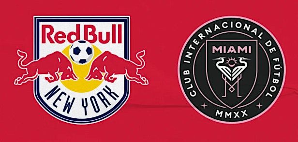 NY Red Bulls vs Inter Miami - Open Cup - Semifinal #WatchParty # ...