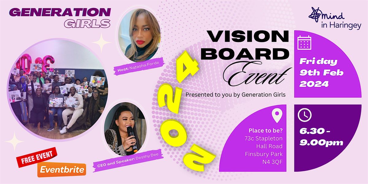 GENERATION GIRLS 2024 VISION BOARD EVENT, Mind in Haringey, London, 9 ...
