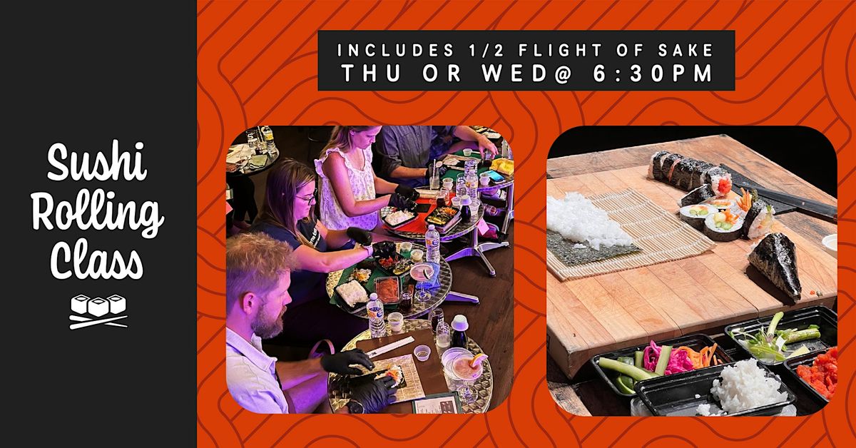 Sushi Rolling Class - In Person, Colorado Sake Co., Denver, 6 September ...
