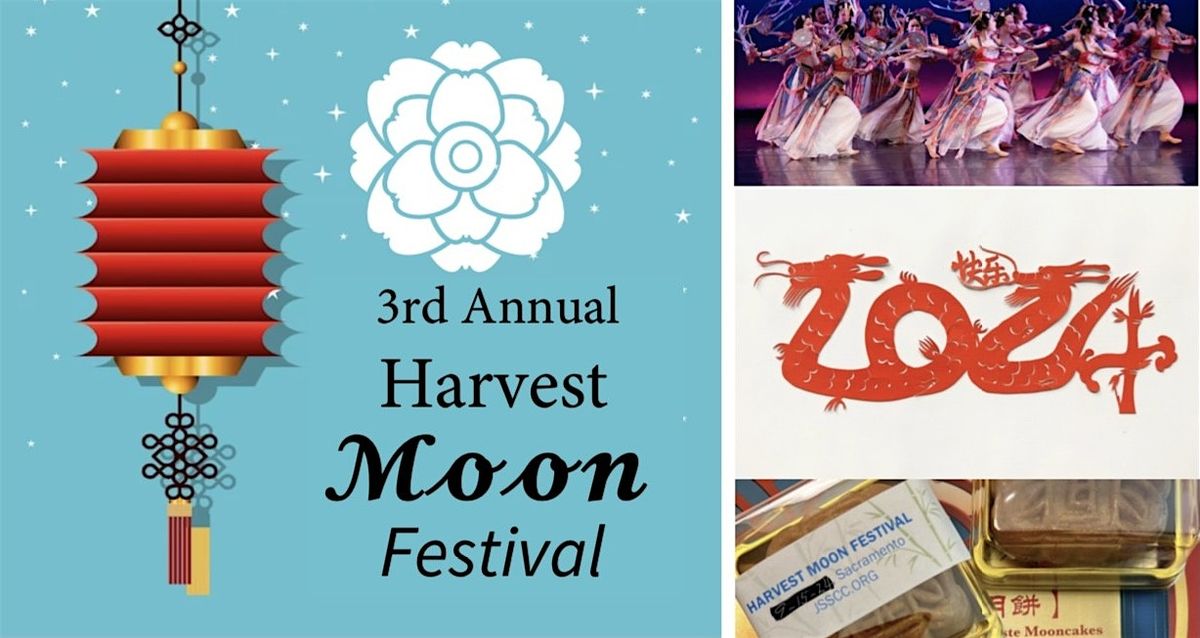3rd Annual Harvest Moon Festival, California State University ...