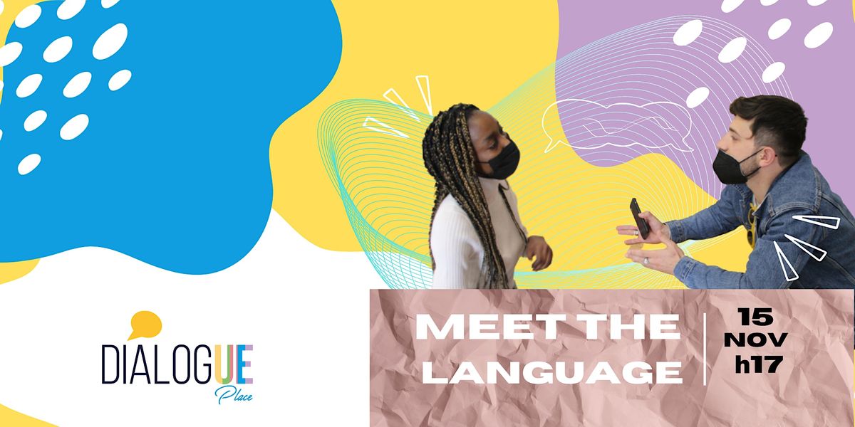 Meet the language - Tandem Linguistico, Dialogue Place, Napoli, 15 ...
