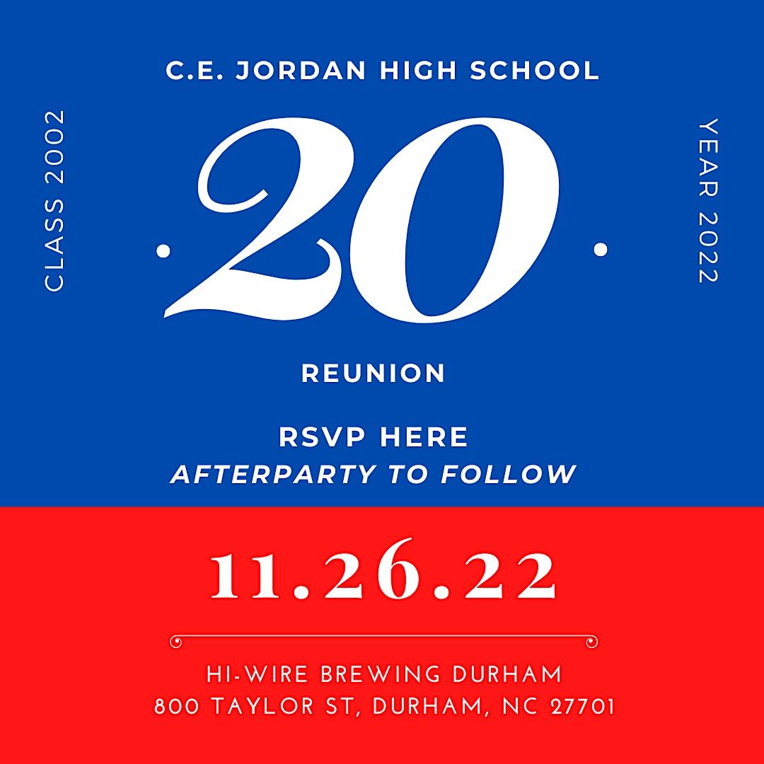 20 Year Reunion: Charles E. Jordan Class of 2002, Hi-Wire Brewing ...