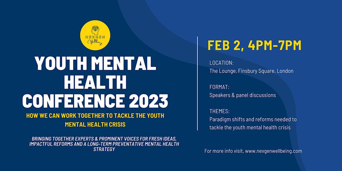 Youth Mental Health Conference 2023, The Lounge, London, 2 February 2023