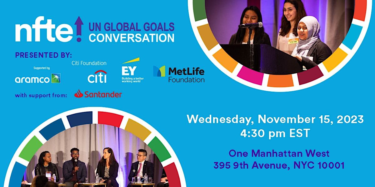 NFTE UN Global Goals Conversation 23, a World Series of Innovation ...