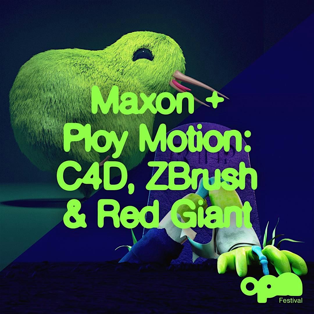Maxon: Modelling in C4D/ZBrush & Adding Pizaz with Red Giant (OPN Festival), Ravensbourne ...