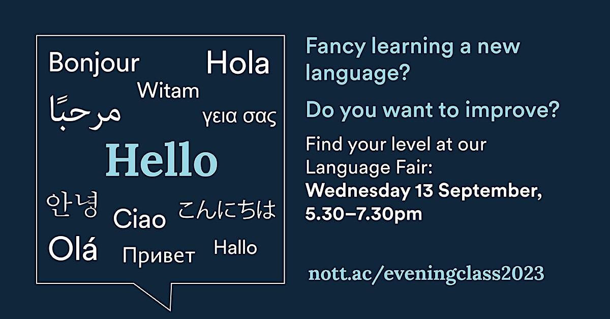Language Fair - University of Nottingham Evening Classes, Monica ...